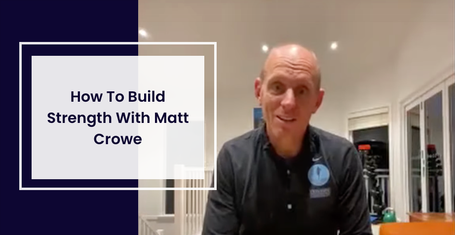 How To Build Strength With Matt Crowe - Rheumatoid Arthritis Solutions