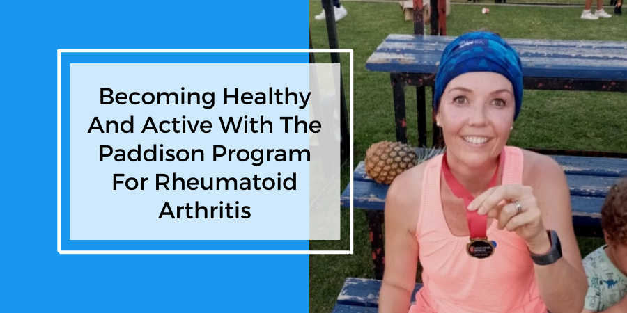 Becoming Healthy And Active With The Paddison Program For Rheumatoid